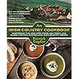 An Irish Country Cookbook: More Than 140 Family Recipes from Soda Bread ...