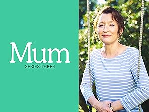 Watch Mum Series 3 | Prime Video