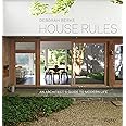 House Rules: An Architect's Guide to Modern Life: Berke, Deborah, Moody ...