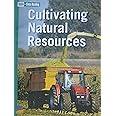 Cultivating Natural Resources [Texts for Close Reading Grade 5 Unit 3 ...