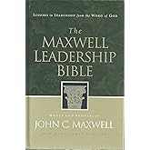 The Maxwell Leadership Bible: New King James Version: John C. Maxwell ...
