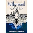 Witherward: Hannah Mathewson: 9781789094435: Amazon.com: Books