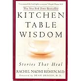 Kitchen Table Wisdom: Stories that Heal, 10th Anniversary Edition ...