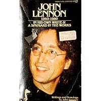 In His Own Write Lennon John Ono Yoko 9780684868073 Books