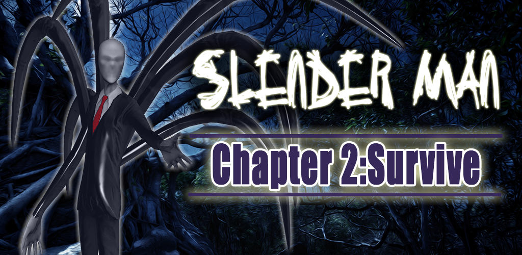 Slender Man Chapter 2: Survive:Amazon.com:Appstore for Android