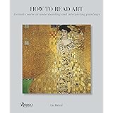 How to Read Paintings: Rideal, Liz: 9781472525123: Amazon.com: Books