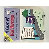 A Case of Red Herrings: Solving Mysteries through Critical Questioning, Book B1 (Grades 7-Adult ...