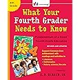 What Your Fourth Grader Needs to Know... by Hirsch Jr., E.D.