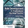 Role Development in Professional Nursing Practice: 9781284233421 ...