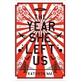 Amazon.com: The Year She Left Us: A Novel: 9780062273345: Ma, Kathryn ...