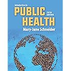 Amazon.com: Schneider's Introduction to Public Health 7th Edition eBook ...