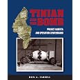 Tinian and the Bomb: Project Alberta and Operation Centerboard: Don A ...