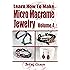 Learn How To Make Micro Macrame Jewelry - Volume 1 - Kindle edition by ...