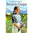 Bound for Oregon by Van Leeuwen, Jean