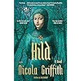 Amazon.com: Hild (The Hild Sequence, 1): 9781250056092: Griffith ...