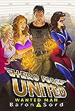 Amazon.com: Hero Force United 1 : Origins eBook: Baron Sord: Kindle Store