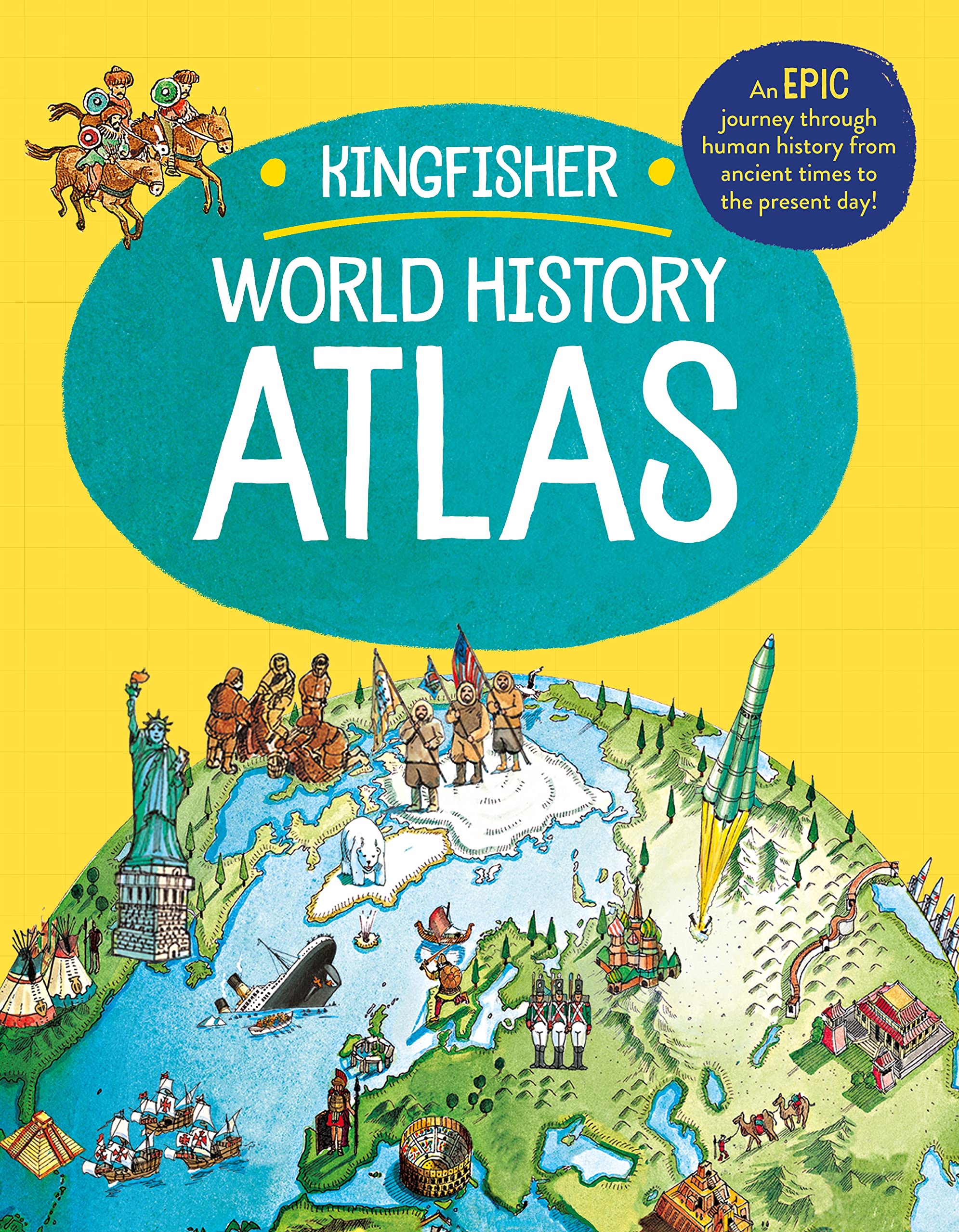 Mua The Kingfisher World History Atlas: An epic journey through human ...