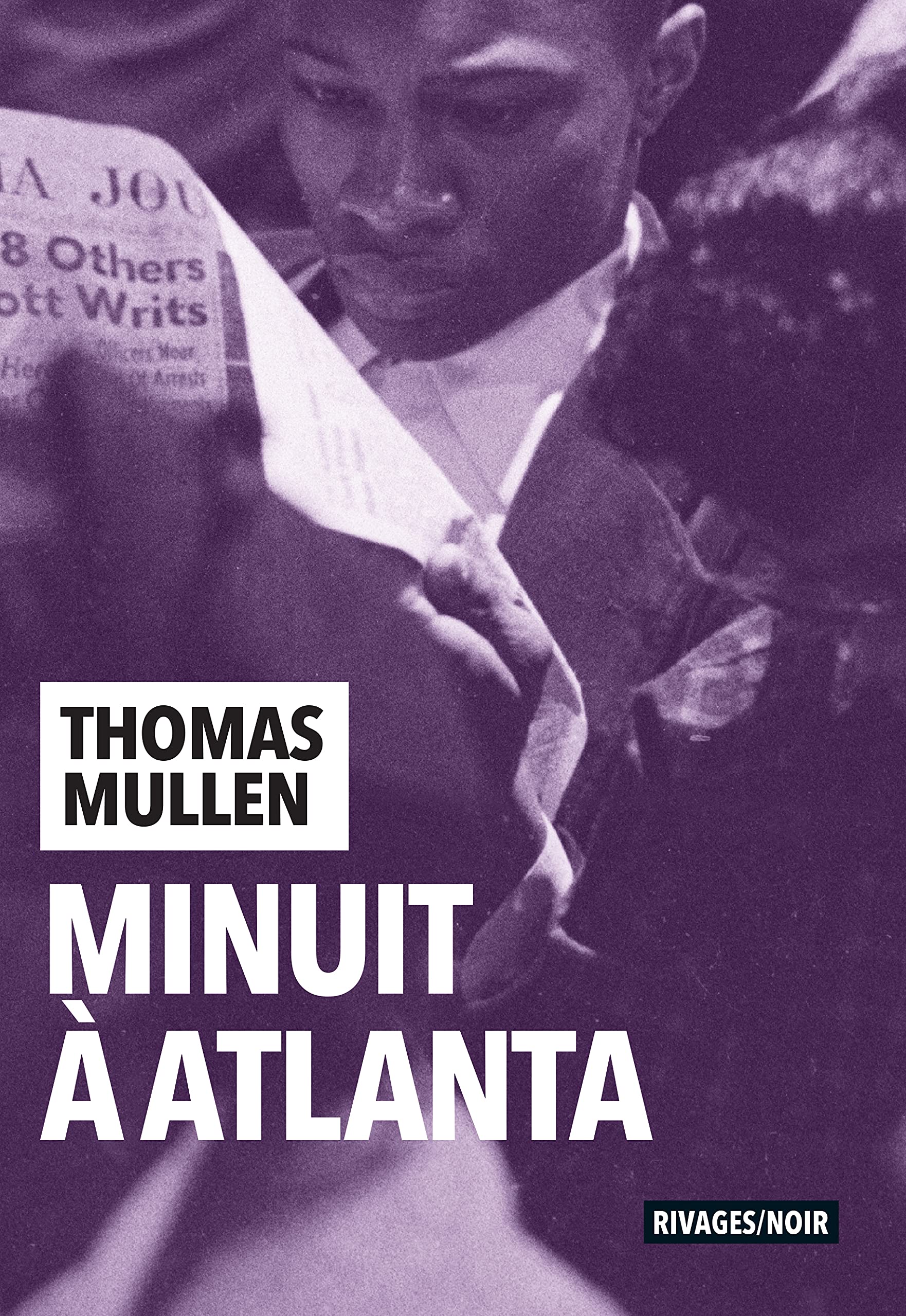Minuit à Atlanta : Thomas Mullen | The Cannibal Lecteur