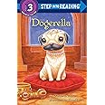 Amazon.com: Dogerella (Step into Reading): 9780375833939: Boelts ...