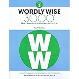 Amazon.com: Wordly Wise 3000, Book 6: Direct Academic Vocabulary ...