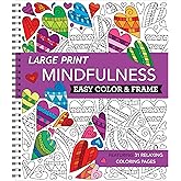Large Print Easy Color & Frame - Calm (Stress Free Coloring Book): New ...