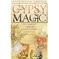 Gypsy Magic: The Romany Book of Charms, Herbs and Fortune-Telling ...