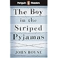 Penguin Readers Level 4: The Boy in Striped Pyjamas (ELT Graded Reader ...