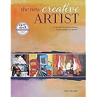 The New Creative Artist: A Guide to Developing Your Creative Spirit ...