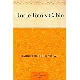 Uncle Tom's Cabin (Illustrated) - Kindle edition by Stowe, Harriet Beecher, Billings, Hammatt ...