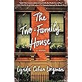 Amazon.com: The Two-Family House: A Novel: 9781250076922: Loigman ...