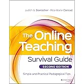 The Online Teaching Survival Guide: Simple and Practical Pedagogical ...