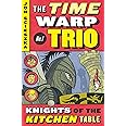 Amazon.com: The Knights of the Kitchen Table #1 (Time Warp Trio ...