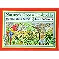 Nature's Green Umbrella: Gibbons, Gail, Gibbons, Gail: 9780688154110 ...