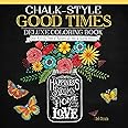 Amazon.com: Chalk-Style Good Times Deluxe Coloring Book: Color With All ...