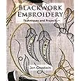 Blackwork Embroidery: Techniques and Projects: Goodwin, Jen ...