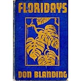 Floridays: Blanding, Don: Amazon.com: Books
