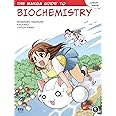 The Manga Guide to Biochemistry: Takemura, Masaharu, Kikuyaro, Office ...