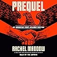 Prequel: An American Fight Against Fascism: Maddow, Rachel, Maddow ...