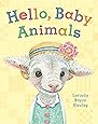 Hello, Baby Animals: Lorinda Bryan Cauley: 9780735229228: Amazon.com: Books