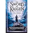 The Sword of Kaigen: A Theonite War Story: Wang, M. L.: 9781720193869 ...