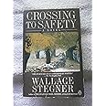 Crossing to Safety: Stegner, Wallace: 9780140112498: Amazon.com: Books