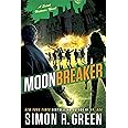 Moonbreaker (Secret Histories): Green, Simon R.: 9780451476951: Amazon ...