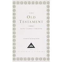 The Old Testament (Everyman's Library): Everyman's Library, Steiner ...