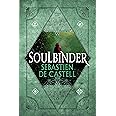 Amazon.com: Soulbinder (Spellslinger, 4): 9780316525879: de Castell ...