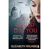 If I Could Tell You: Wilhide, Elizabeth: 9780241209592: Amazon.com: Books
