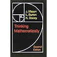 Amazon.com: Thinking Mathematically: 9780273728917: Mason, J.: Books