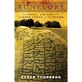 The Big Book of Runes and Rune Magic: How to Interpret Runes, Rune Lore ...