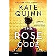 Amazon.com: The Rose Code: An Intriguing Novel of Love, Loyalty, and ...