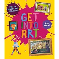 Get Into Art Telling Stories: Discover Great Art and Create Your Own ...