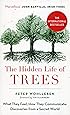 The Secret Life of Trees: How They Live and Why They Matter Penguin ...